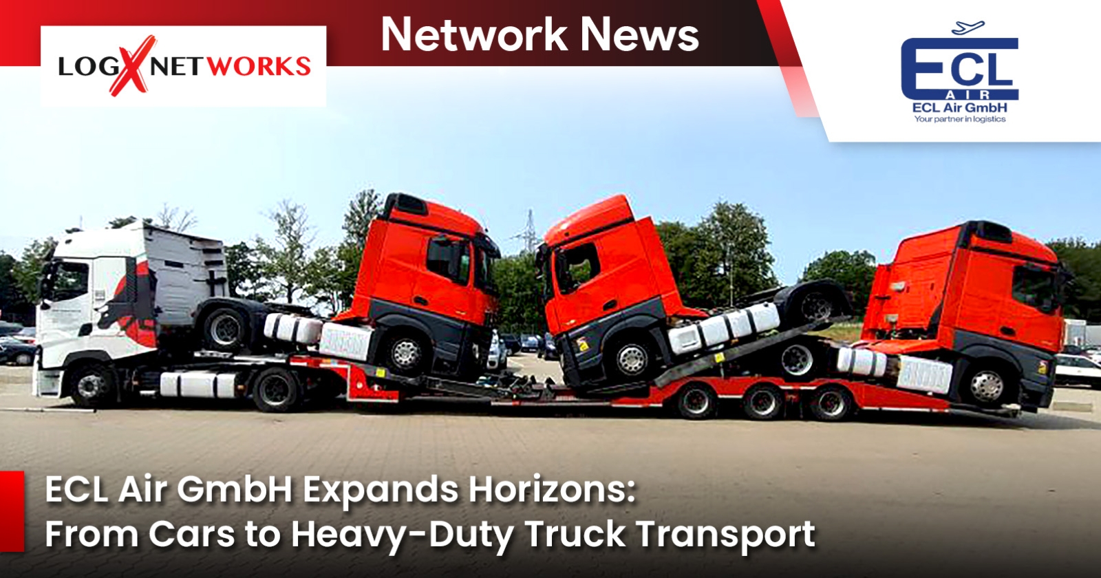 LogX Networks | Logistics Networks | Freight Forwarders | ECL Air GmbH ...