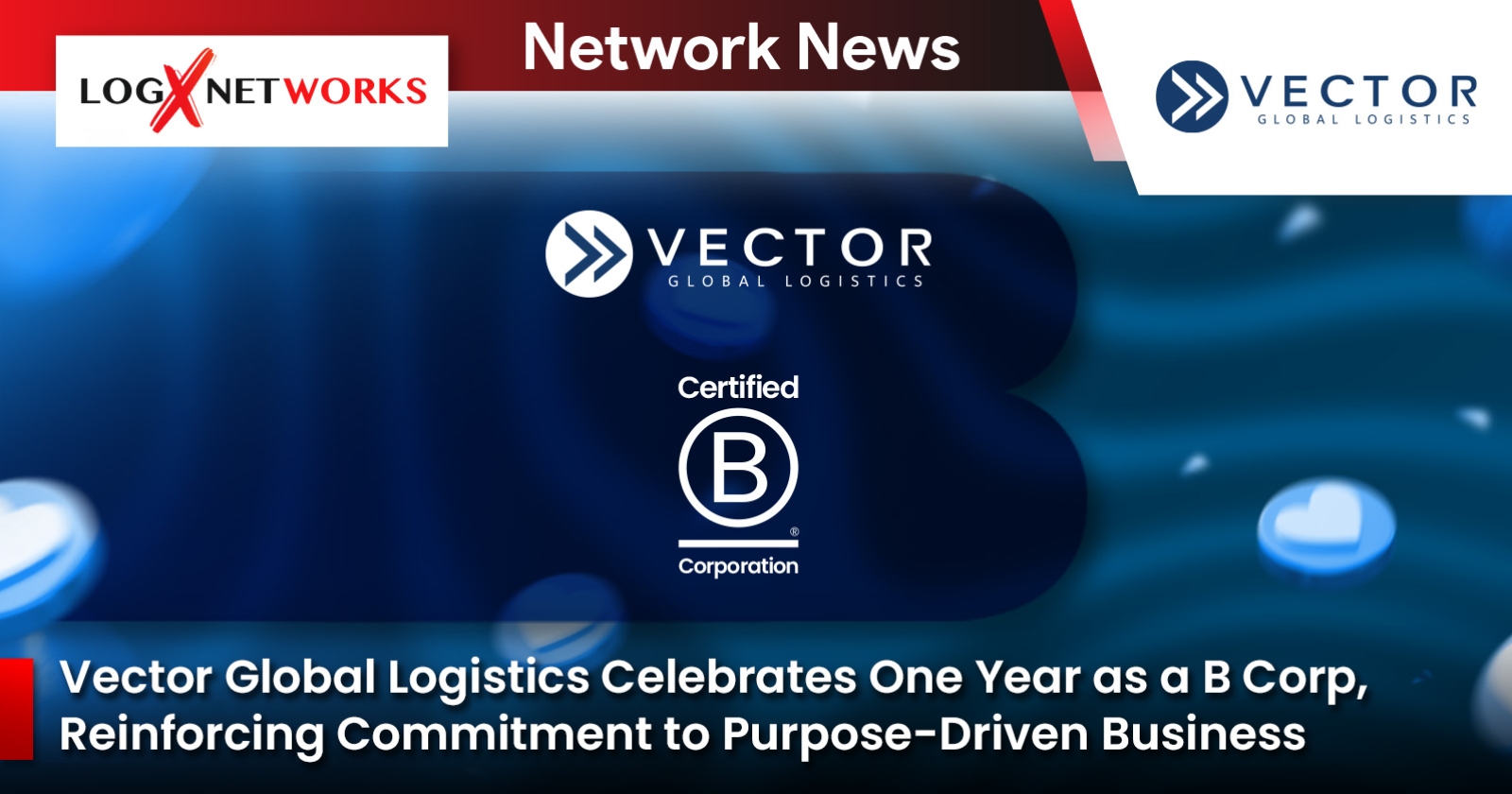 LogX Networks | Logistics Networks | Freight Forwarders | Vector Global ...